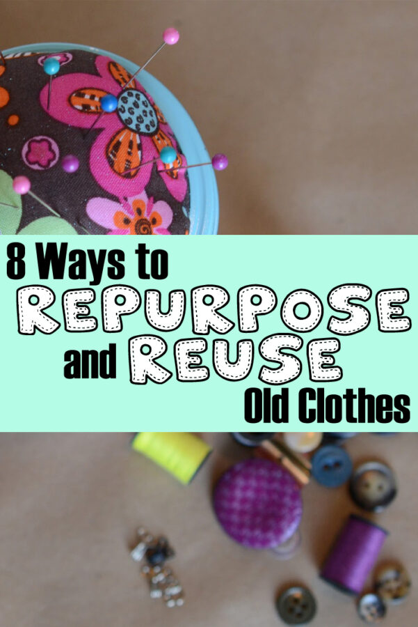 8 Ways To Repurpose And Reuse Old Clothes The Budget Diet