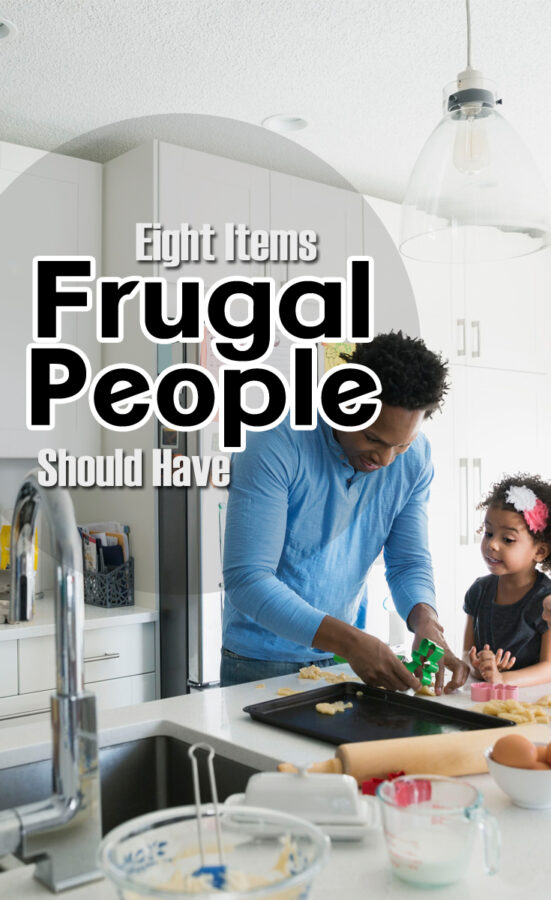 Eight Items Frugal People Should Have - The Budget Diet